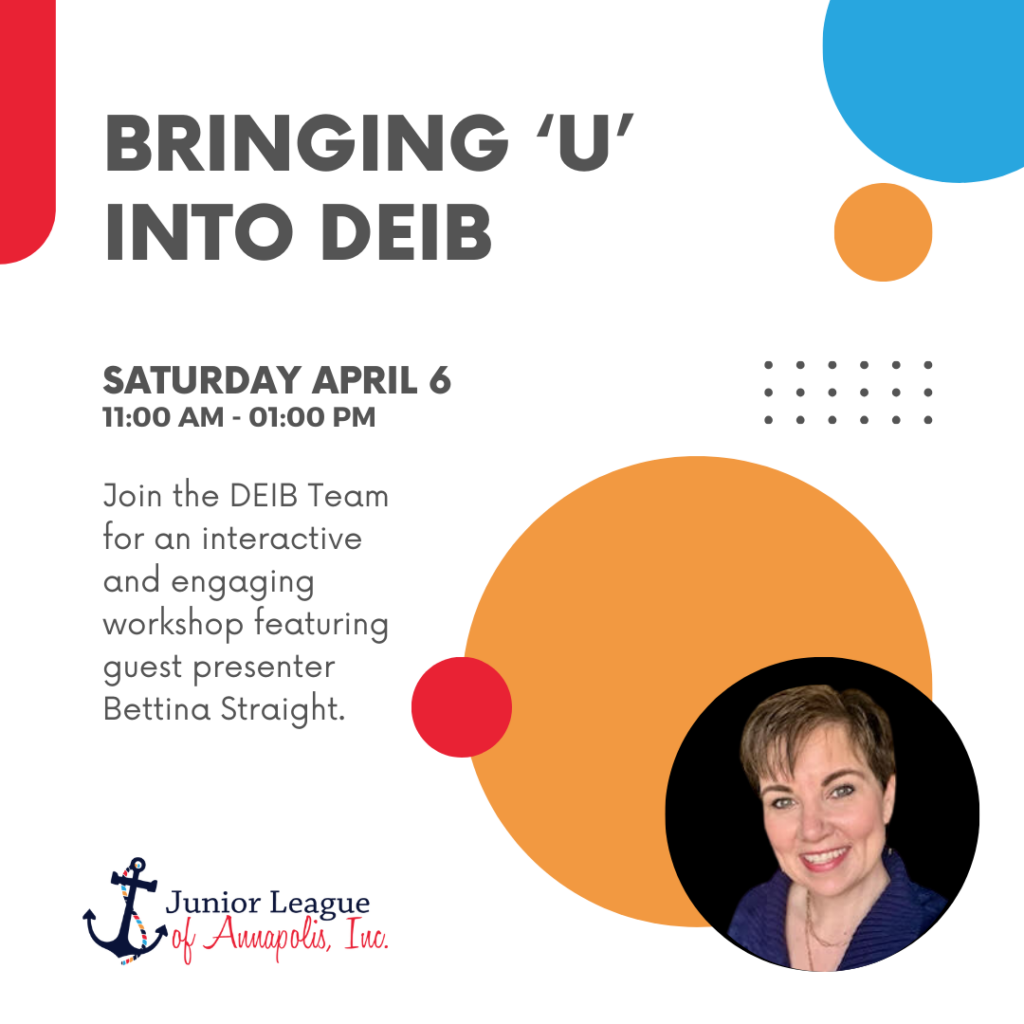 Workshop: Bringing U into DEIB – Junior League of Annapolis